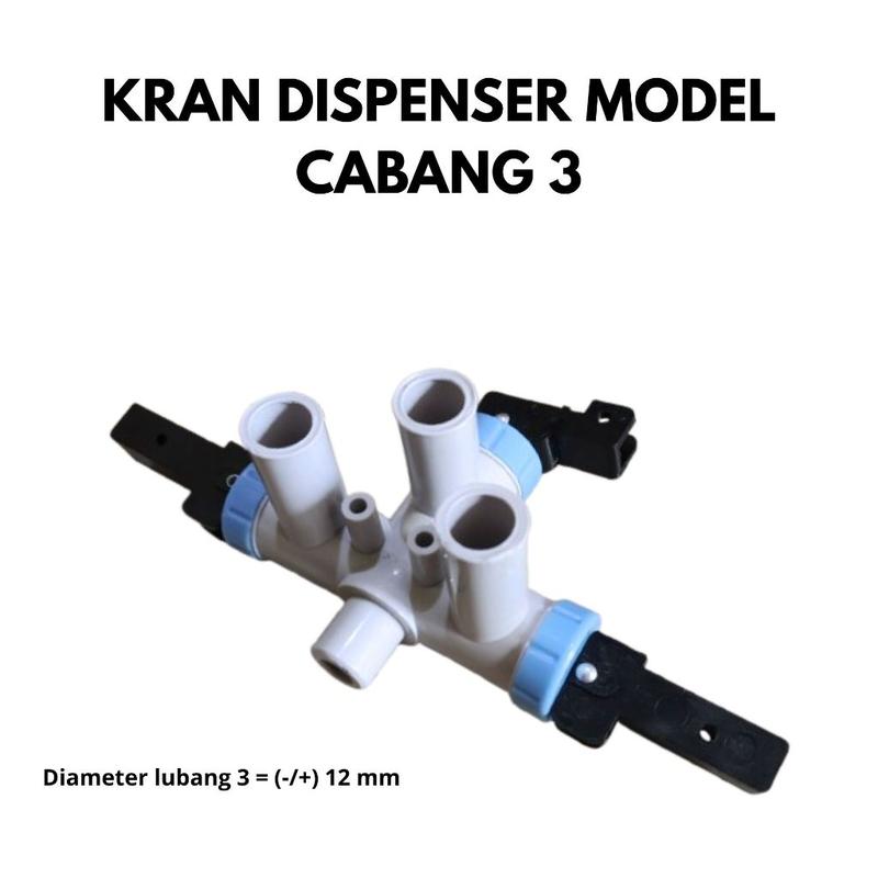 Kran Dispenser Model Cabang 3 - Shop | Tokopedia