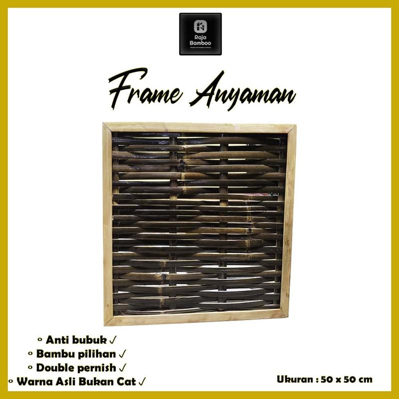 PAJANGAN ANYAMAN BAMBU & FRAME KAYU UKURAN 50 x 50 CM - Shop | Tokopedia