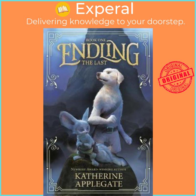 Endling: Book One: The Last by Katherine Applegate (UK edition ...