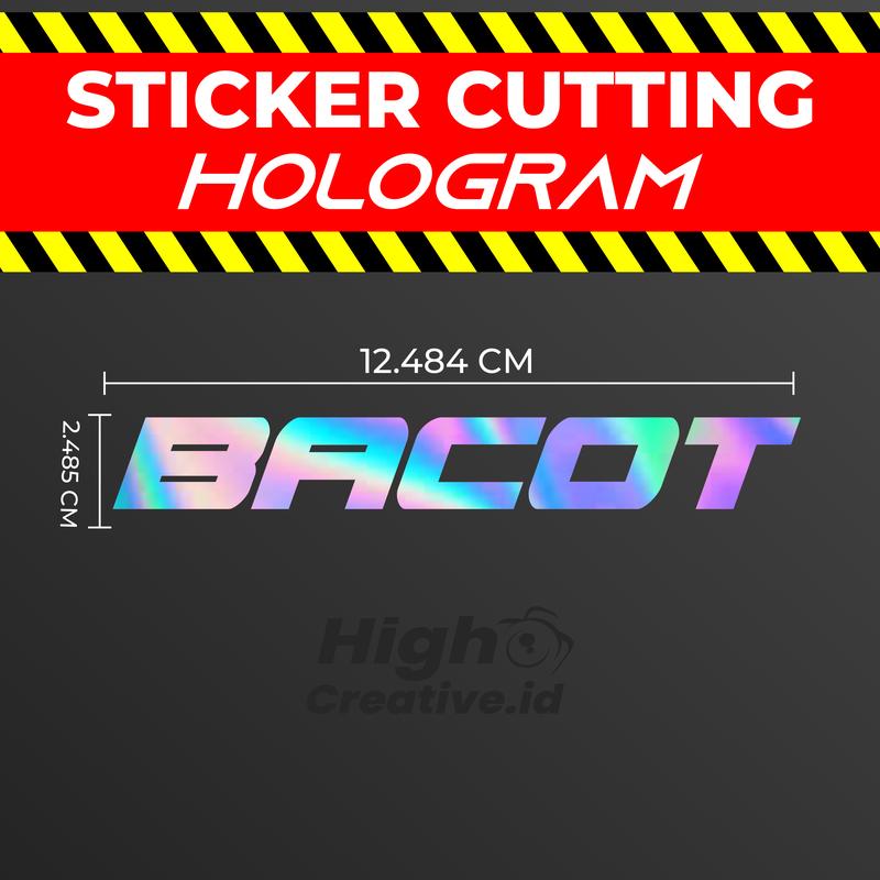 Sticker Cutting Hologram BACOT - Shop | Tokopedia