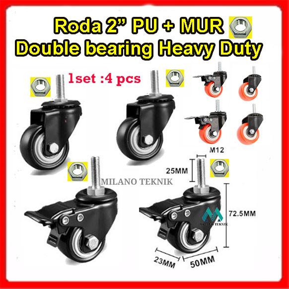 Jual Roda 2 inch PU+Bearing HEAVY DUTY (1set:4pcs:2Screw hidup+2Screw ...