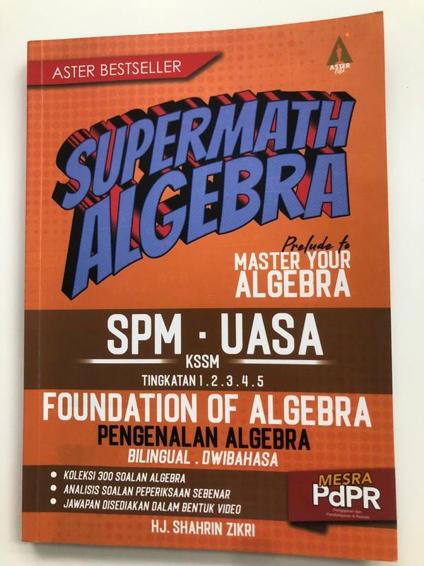 ASTER Supermath Algebra - Buku Latihan Matematik Tingkatan 1,2,3,4 ...