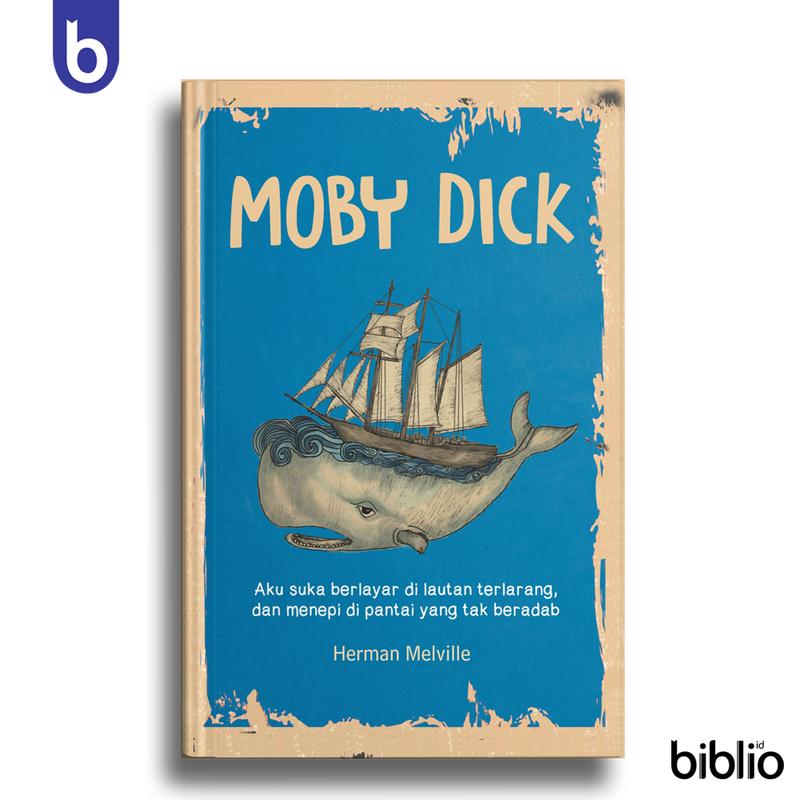 Buku Moby Dick - Herman Melville (Original/Penerbit Narasi) - Shop | Tokopedia