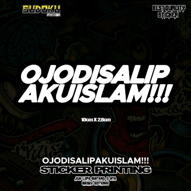 Sticker kaca truk pickup mobil ojo disalip aku islam stiker terlaris ...