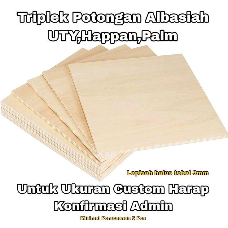 Papan Triplek Potongan Albasiah UTY,Happan,Palm tebal 3mm permukaan ...
