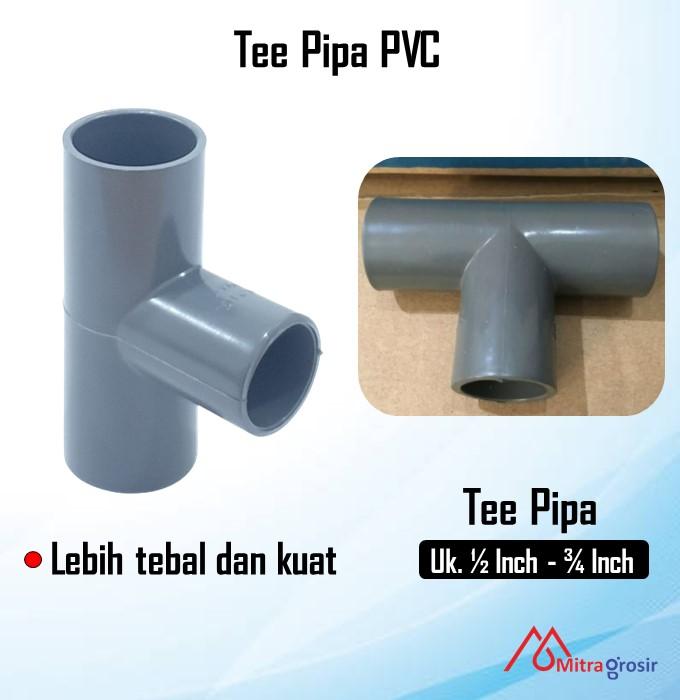Tee Pipa 1/2 Inch PVC / Tee 3/4 1 Inch T Fitting PVC Merk Jaya - Shop ...