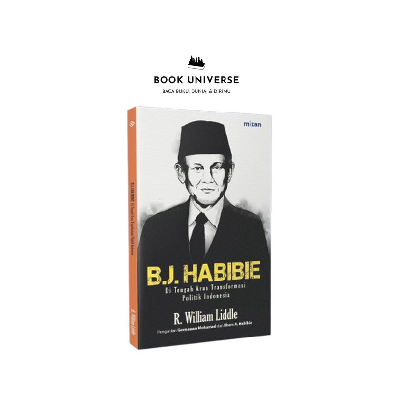 B.J. Habibie - Biografi oleh R. William Liddle - Shop | Tokopedia