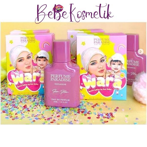 PERFUME PARADISE 30ml Wara Exclusive Mua Bellaz Special Edition ...