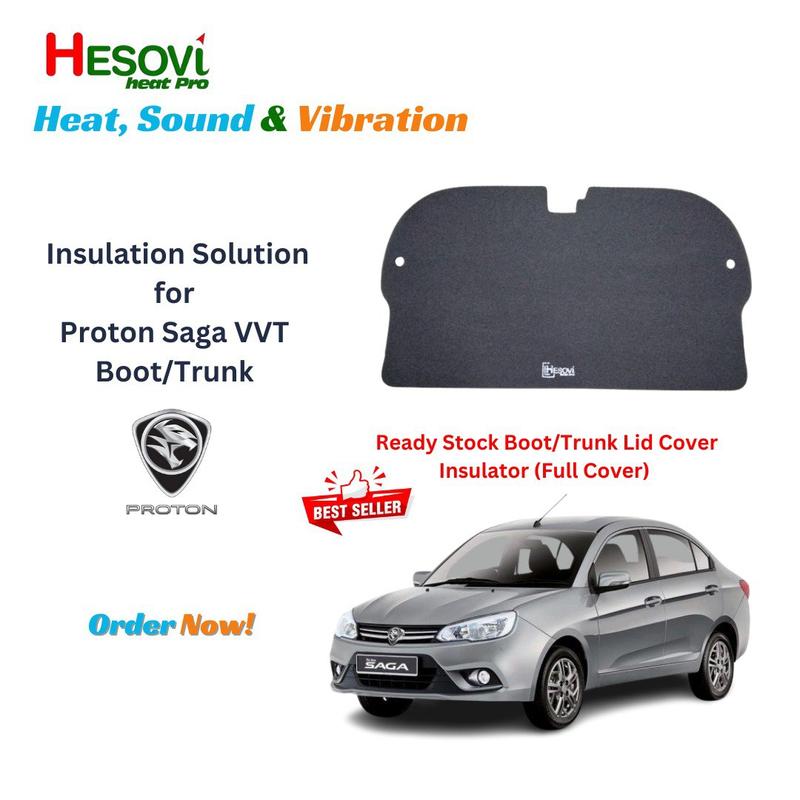 Proton Saga VVT - Boot / Trunk Lid Cover Insulator for Soundproof, Heat ...