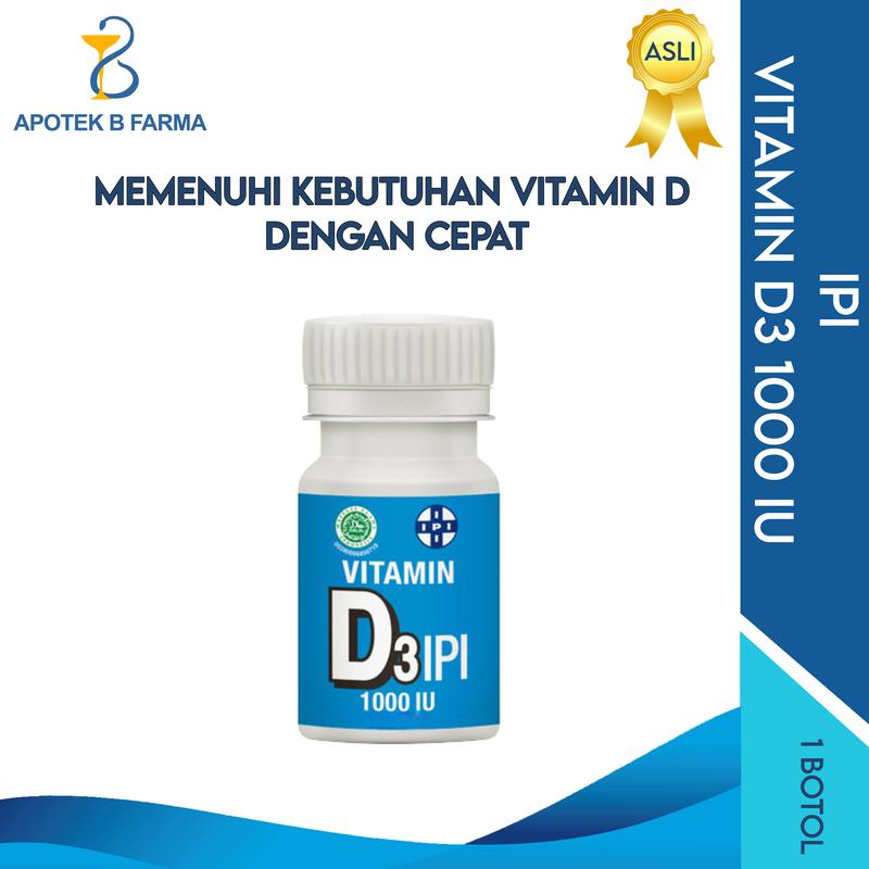 IPI Vitamin D3 1000 IU 1 Botol Daya Tahan Tubuh Menguatkan Tulang ...