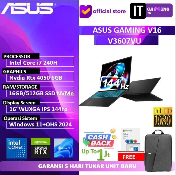 Promo ASUS GAMING V16 V3607VU CORE I7 240H RTX4050 6GB/ 16GB 512GB W11 ...