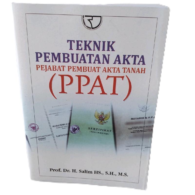 Buku Teknik Pembuatan Akta Pejabat Pembuat Akta Tanah (PPAT) - Shop ...