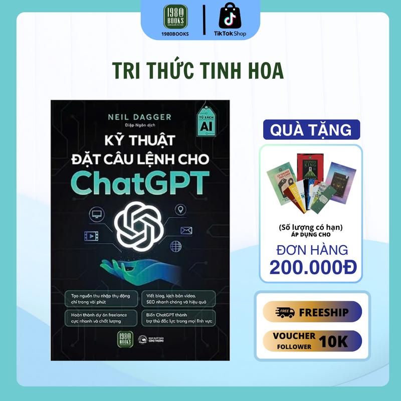 Sách - Kỹ thuật đặt câu lệnh cho Chat GPT - Sách công nghệ hay - TikTok ...