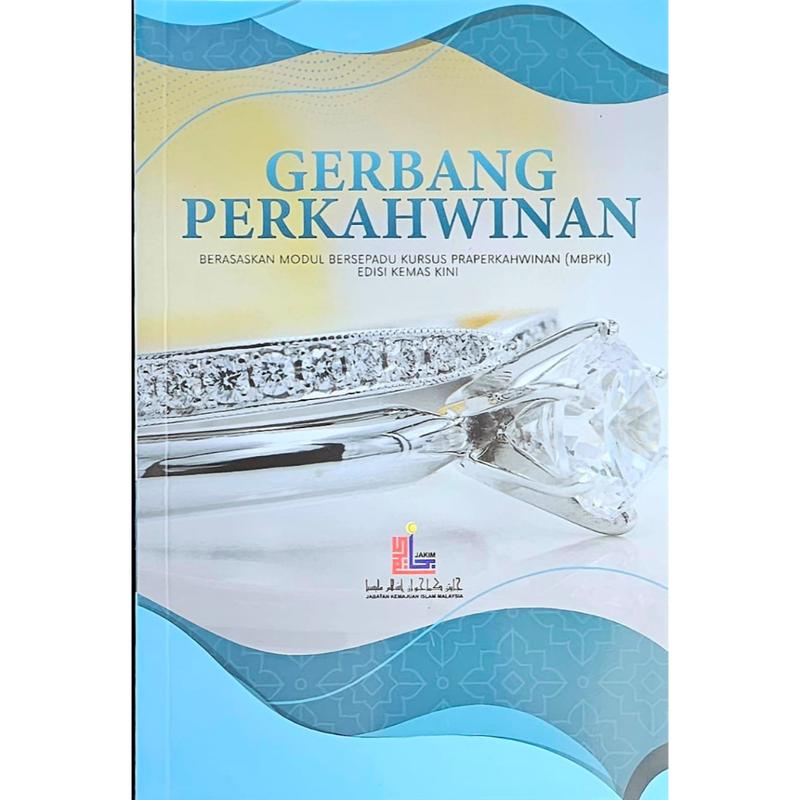 BUKU GERBANG PERKAHWINAN: Modul Bersepadu Kursus Pra Perkahwinan ...