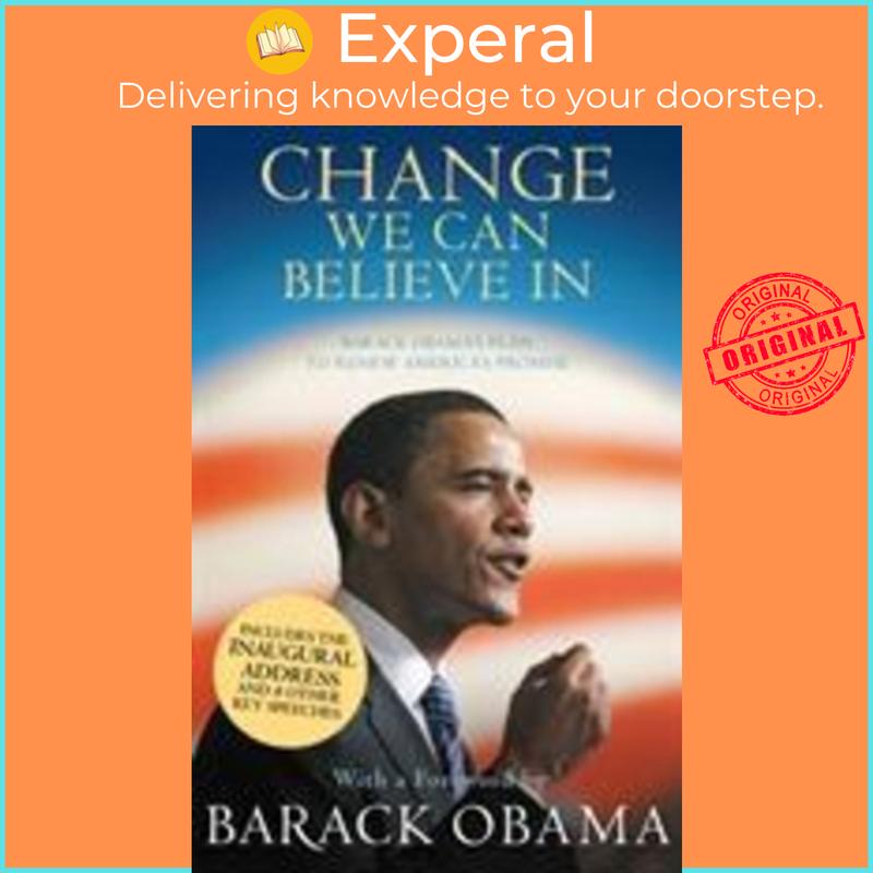 Change We Can Believe In : Barack Obama's Plan to Renew America's ...