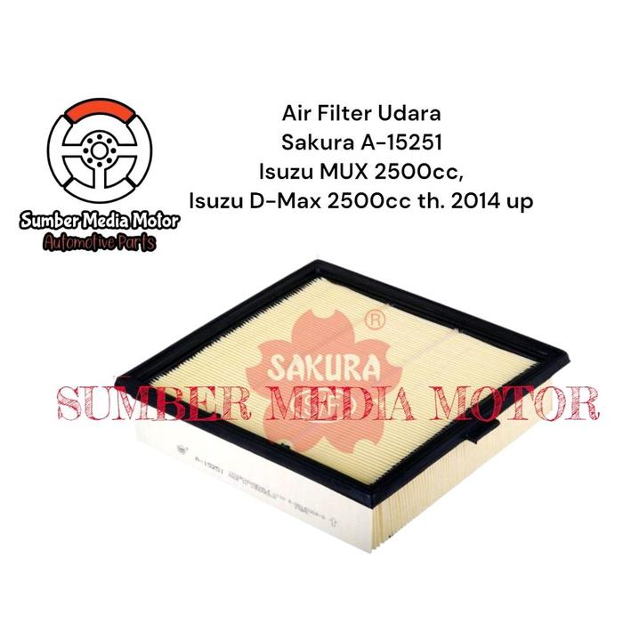 Jual Sakura Air Filter Udara A-15251 Isuzu MUX MU-X 2500cc, Isuzu DMax ...