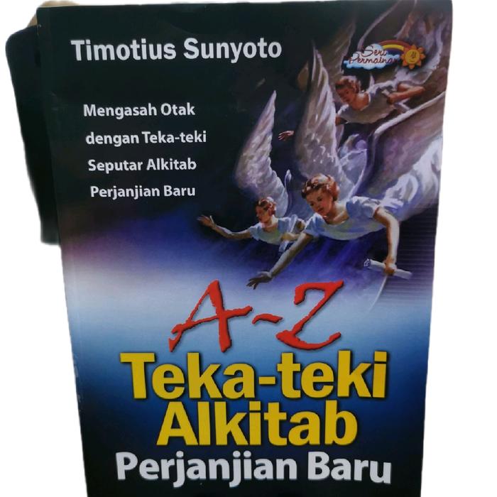 Jual Teka-Teki Alkitab Perjanjian Baru - Timotius Sunyoto (Buku Kristen ...