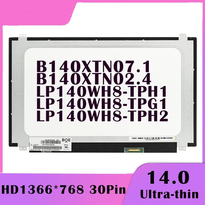 14 inch LCD SLIM Screen 30pin LP140WHU B140XTN02.4 N140BGE-E43 - TikTok Shop Singapore