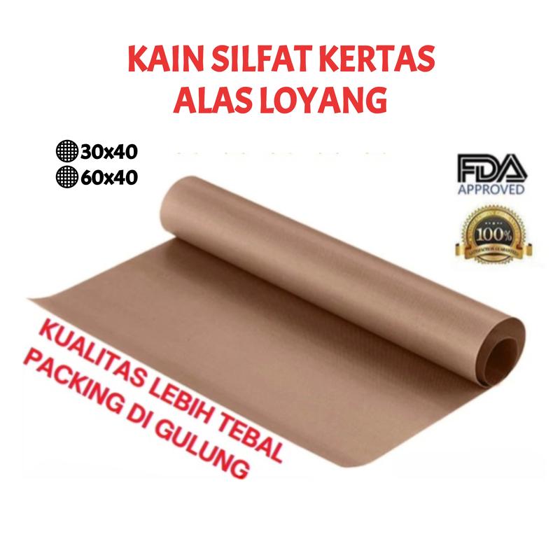 Kain Silfat Kertas Roti Alas Panggang Oven Loyang Baking Sheet Kain ...