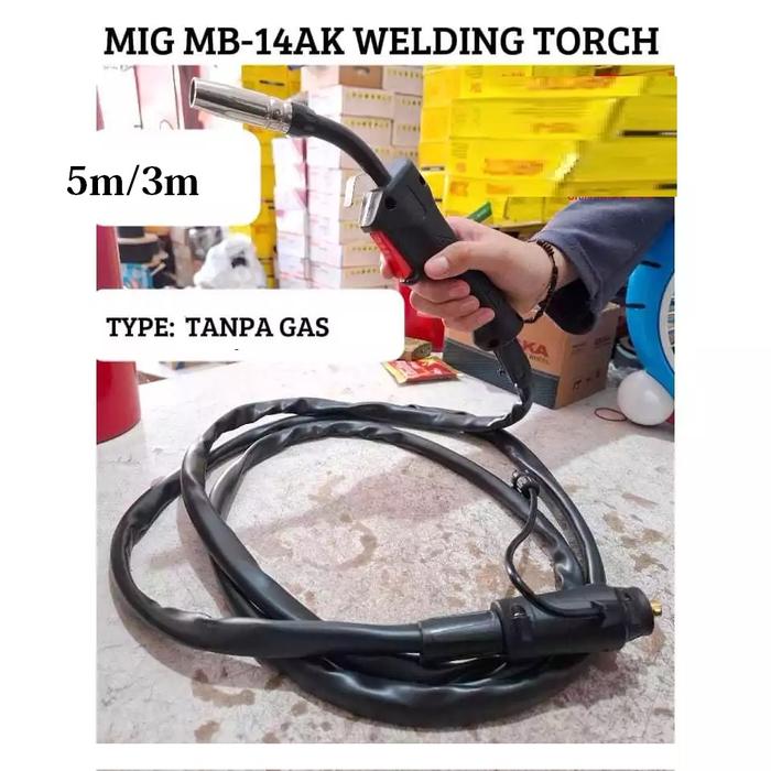 Promo MB-14AK Stang Las Torch MIG MB-14AK 3M MIG WELDING TOUCH TANPA ...