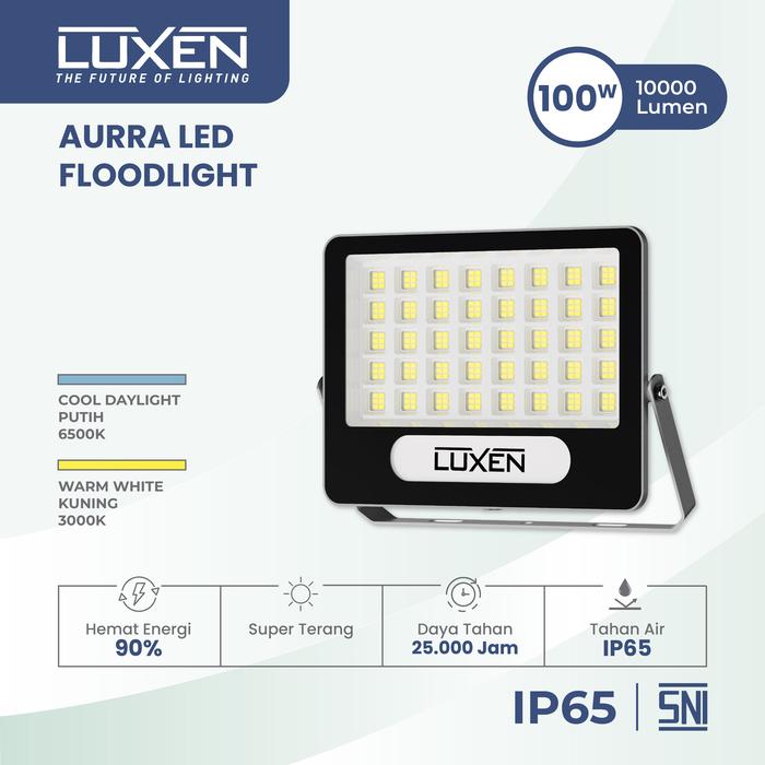 Jual LUXEN LAMPU SOROT LED FLOOD LIGHT AURRA 100 Watt Cahaya Putih dan ...