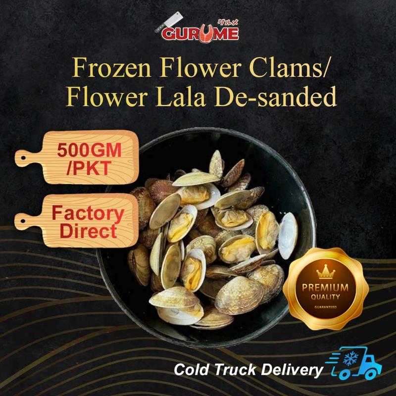 [GURUME] Flower Clam lala (500gm+-/Pkt) - TikTok Shop Singapore