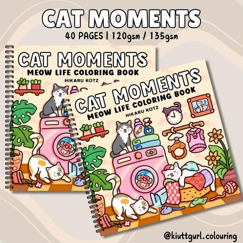 CAT MOMENTS Colouring Book 40pages - TikTok Shop Malaysia