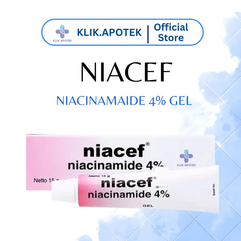 Niacef Niacinamaide 4% Gel Perawatan Wajah 15 Gr Niacinamid - Shop ...