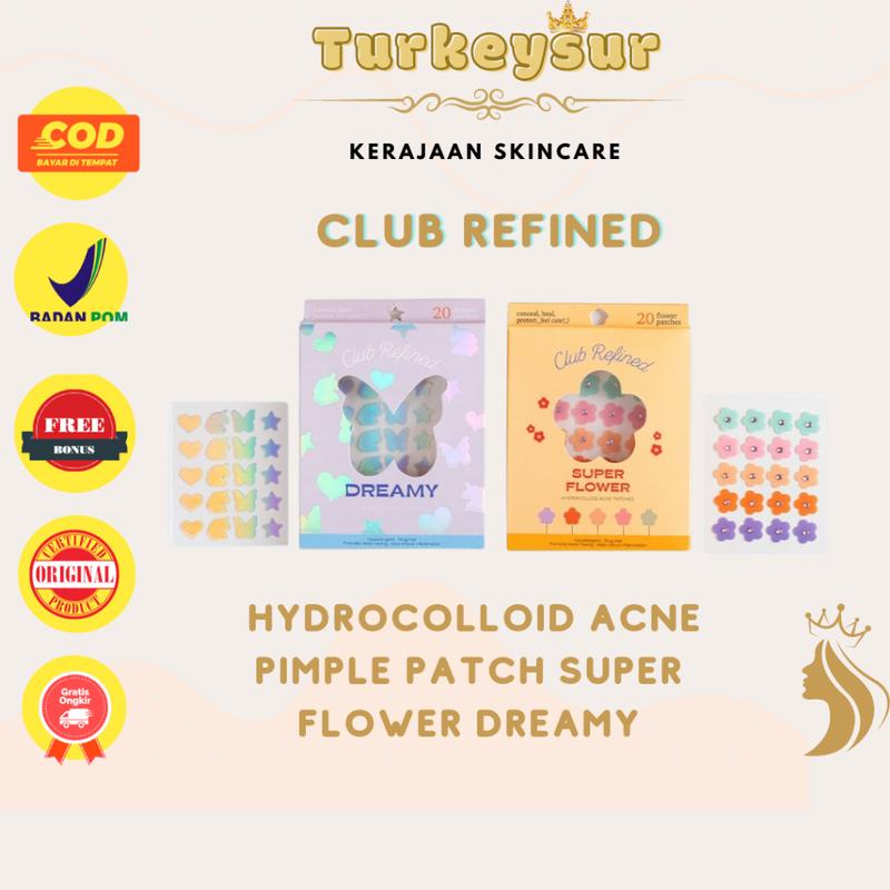 Club Refined - Hydrocolloid Acne Pimple Patch Super Flower Dreamy ...
