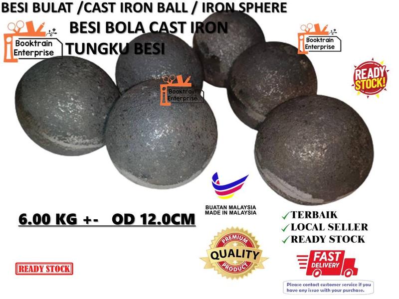 (READY STOCK)Tungku Besi Bulat /Cast Iron / Iron Sphere/6.00kg ...