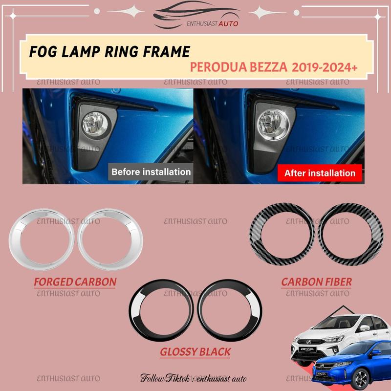 ENTHUSIAST AUTO PERODUA BEZZA 2019-2024+ CAR FRONT FOG LAMP RING ...