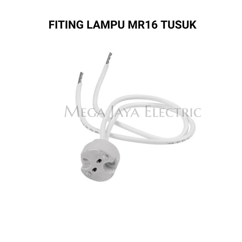FITTING LAMPU MR16 TUSUK / FITTING LAMPU MR16 TUSUK HALOGEN - Shop ...