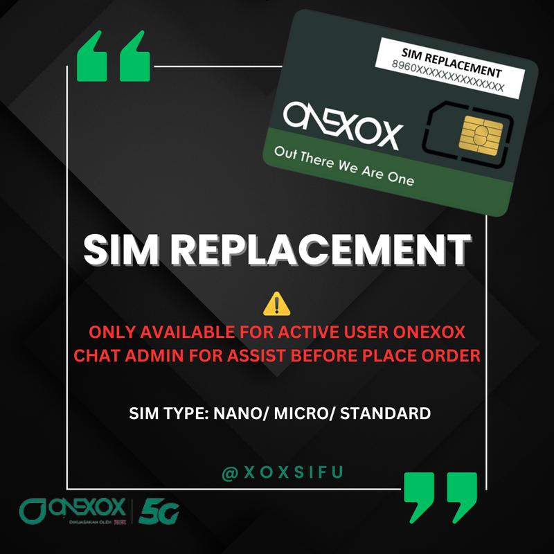 ONEXOX XOX SIM REPLACEMENT | KAD SIM GANTIAN | PENGGUNA ONEXOX/XOX ...