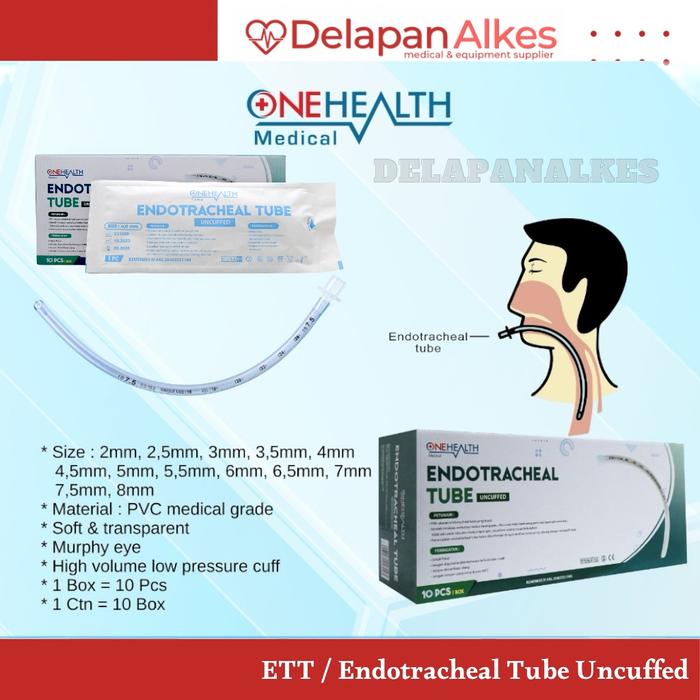 Jual OneHealth Endotracheal Tube Uncuffed / ETT Uncuff Selang ...