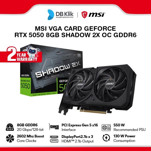 Promo MSI VGA Card GeForce RTX 5050 8GB SHADOW 2X OC GDDR6 - VGA RTX ...