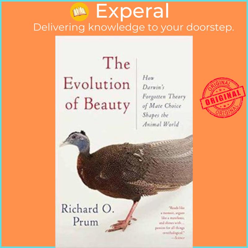 Evolution of Beauty : How Darwin's Forgotten Theory of Mate Choice ...