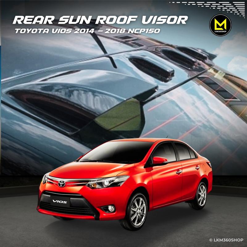 Toyota Vios 2014 To 2018 Toyota Vios NCP150 Rear Sun Roof Visor ...
