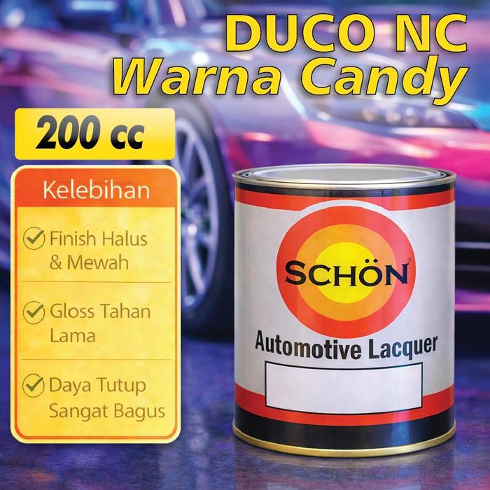 Promo (200cc) Duco/ NC Lacquer SCHON Cat Otomotif Mobil- Warna Candy ...