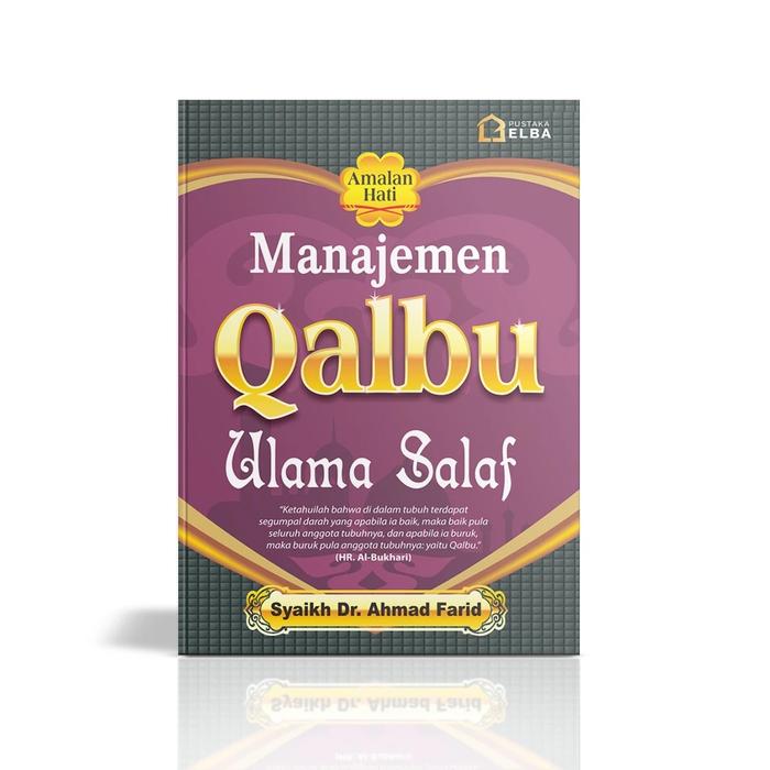 Jual Buku Manajemen Qalbu Ulama Salaf - Kota Surabaya - Elba Fitrah ...