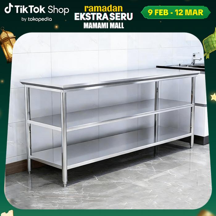 Promo 【304 SUS】Meja Kerja Dapur Stainless Steel 3 Tingkat Working Table ...