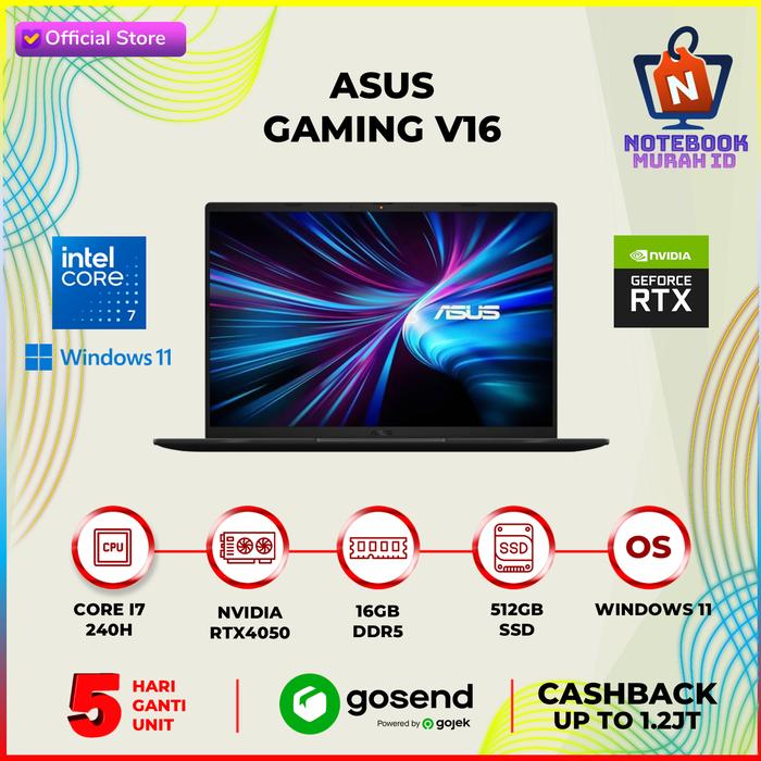 Promo Asus Gaming V16 V3607VU Core I7 240H RTX4050 6GB/ 16GB 512GB ...