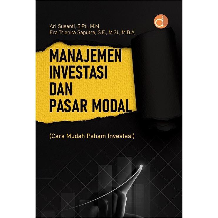 Buku Manajemen Investasi dan Pasar Modal (Cara Mudah Paham Investasi ...