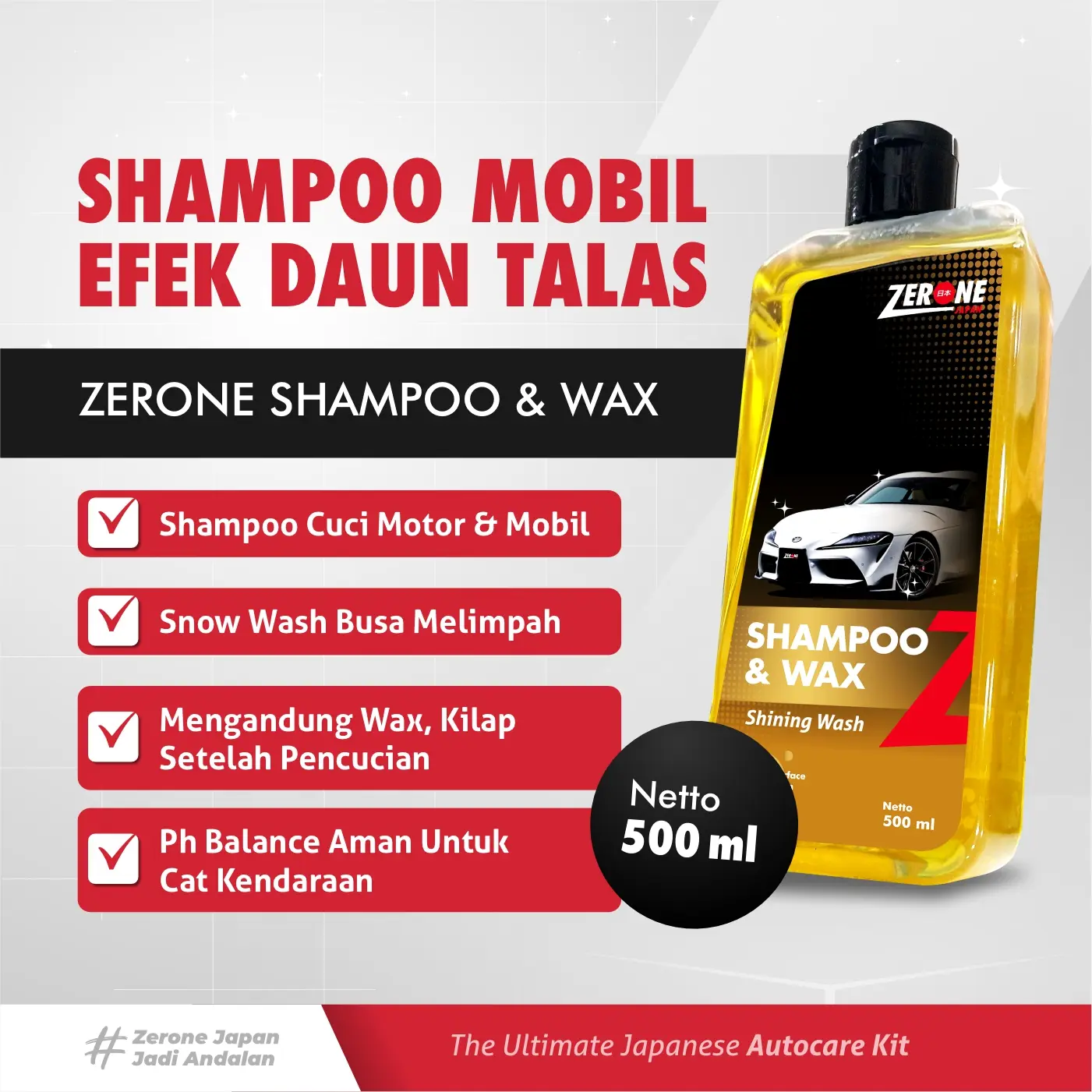 ZERONE Shampoo & Wax 500 ml - Shampoo Cuci Mobil Motor Efek Daun Talas ...