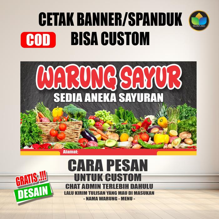 Jual CETAK SPANDUK/BANNER WARUNG SAYUR CUSTOM DESAIN GRATIS DESAIN COD ...
