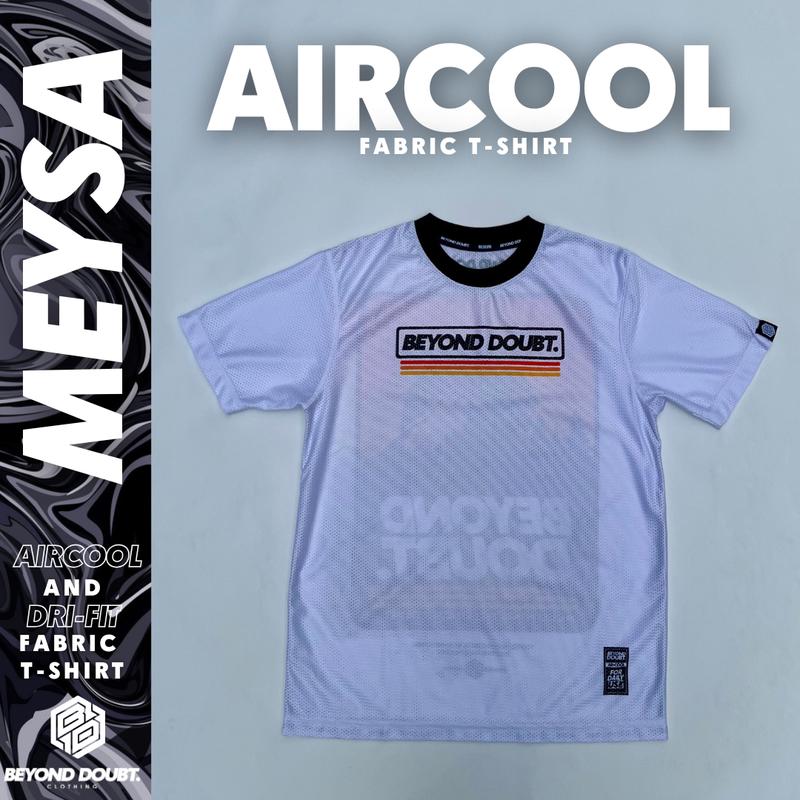 T-SHIRT - "MEYSA” Design AIRCOOL & DRIFIT Fabric - BEYOND DOUBT ...
