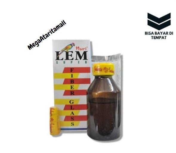 Lem Fiber Glass Nuri Lem Super PVC Lem Bak Air Serbaguna (Khusus P.JAWA ...