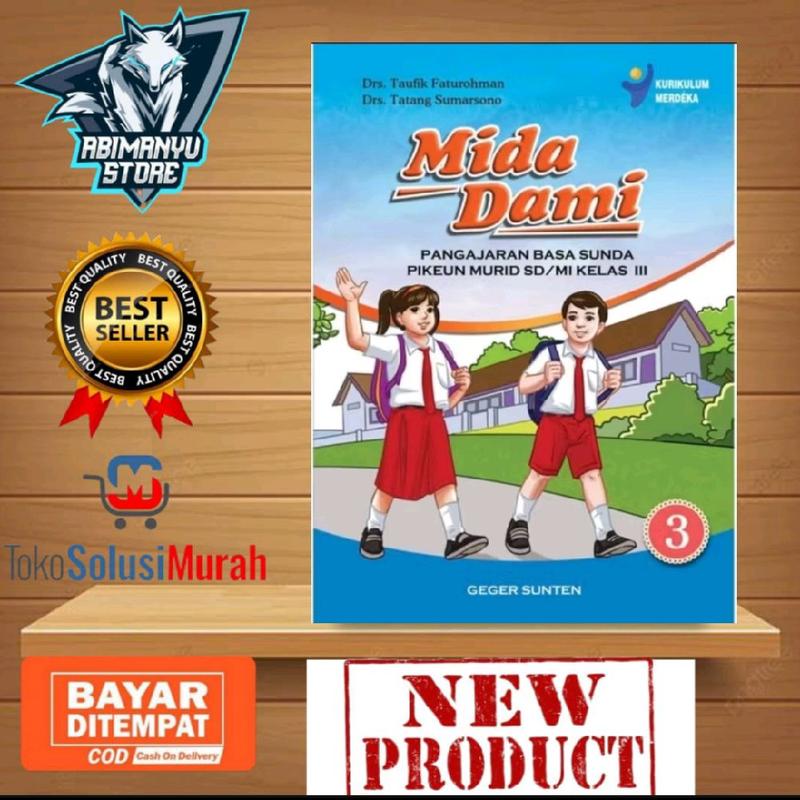 Buku Mida Dami pengajaran basa sunda pikeun murid SD/MI kelas 3 ...