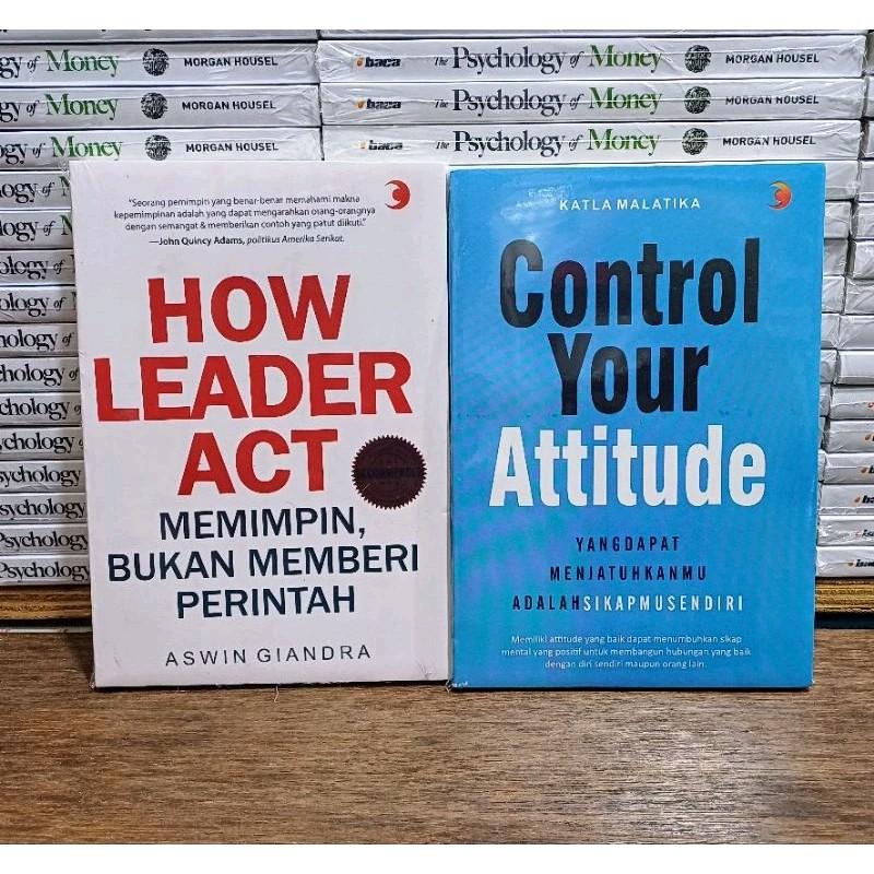 1 Paket 2 buku motivasi ; How leader act + Control your attitude - Shop ...