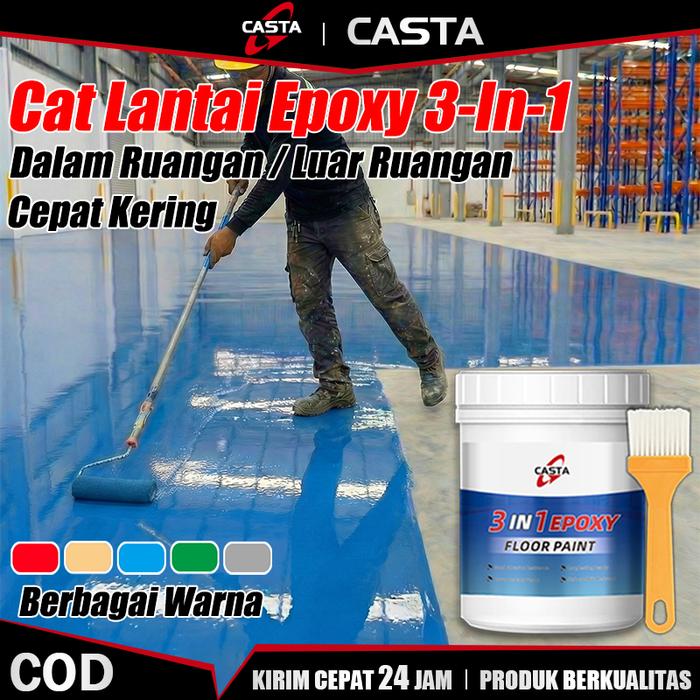 Promo CASTA Cat Lantai 3 In 1 Epoxy Resin 1KG Anti Slip Tahan Aus Tahan ...