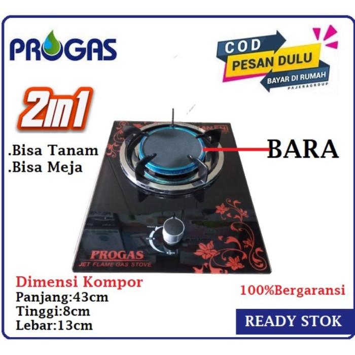 Kompor Gas Progas 1 Tungku BARA Kompor Tanam 2in1 Tempered Glass - Shop | Tokopedia